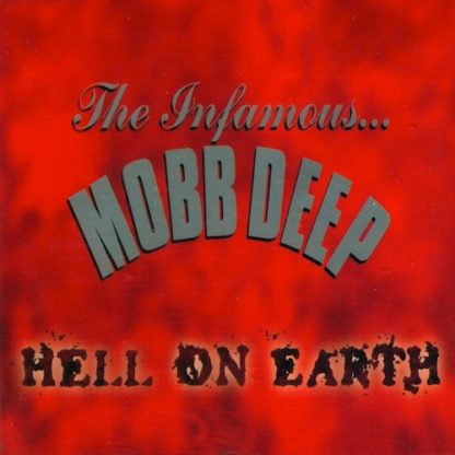 Mobb Deep Hell On Earth Reissue Serendeepity