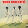 Trio Mocoto | Trio Mocoto – Serendeepity