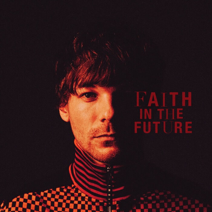 Louis Tomlinson Faith In The Future Serendeepity Louis Tomlinson Faith In The Future Serendeepity