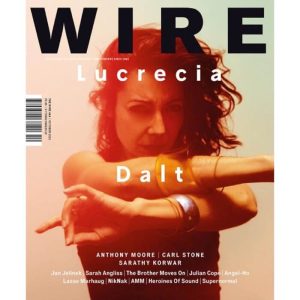 Wire | The Wire Magazine N. 464 – October 2022 – Serendeepity